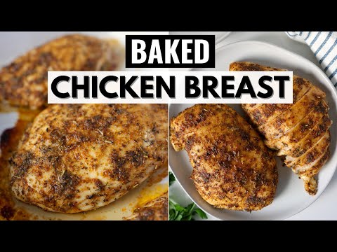 The Absolute BEST Baked Chicken Breasts | Every Single Time!