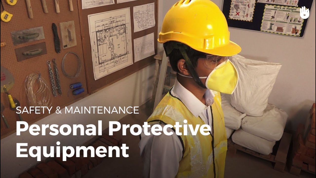 Personal Protective Equipment - How to Be a Mason | Sikana