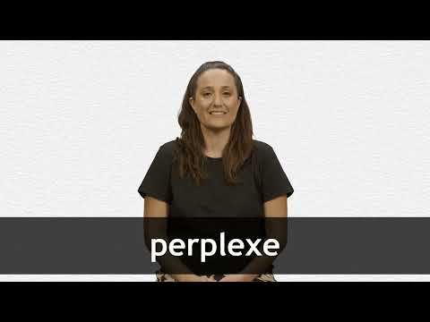 English Translation of “PERPLEXE” | Collins French-English Dictionary
