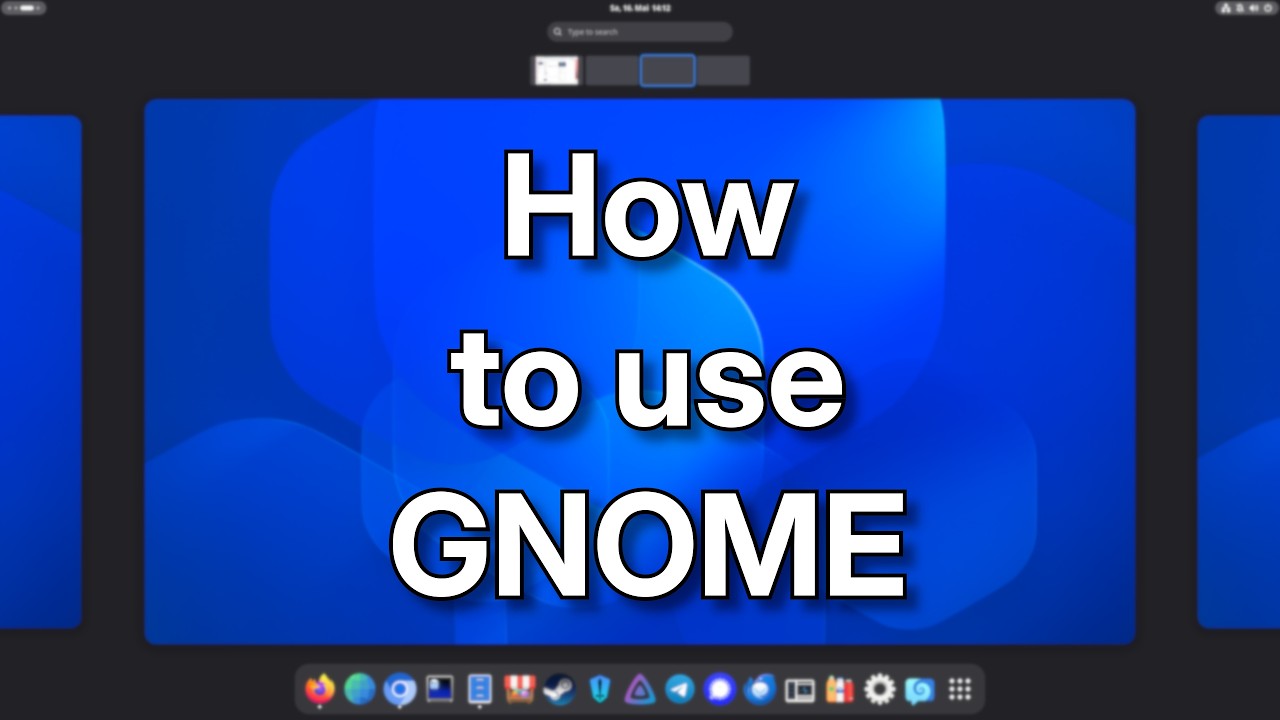 How To Use GNOME (A Short Tutorial)