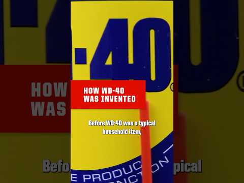 How WD-40 was invented 