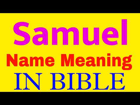 Samuel Name Meaning In Bible | Samuel meaning in English | Samuel name meaning In Bible