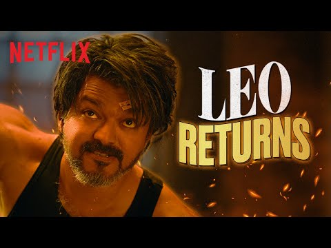 Vijay’s UNEXPECTED & ROARING Return As Leo Das 🤯| Leo | Netflix India