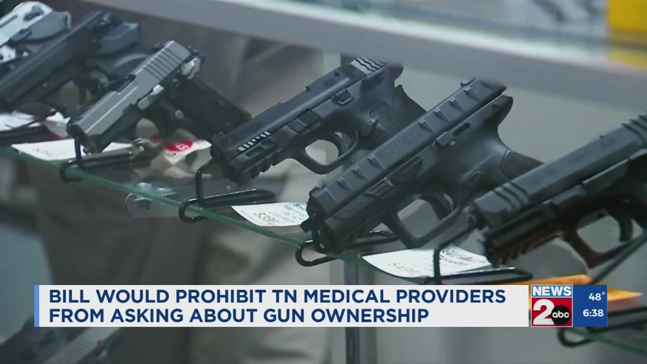 Bill would prohibit TN doctors from asking about firearm ownership