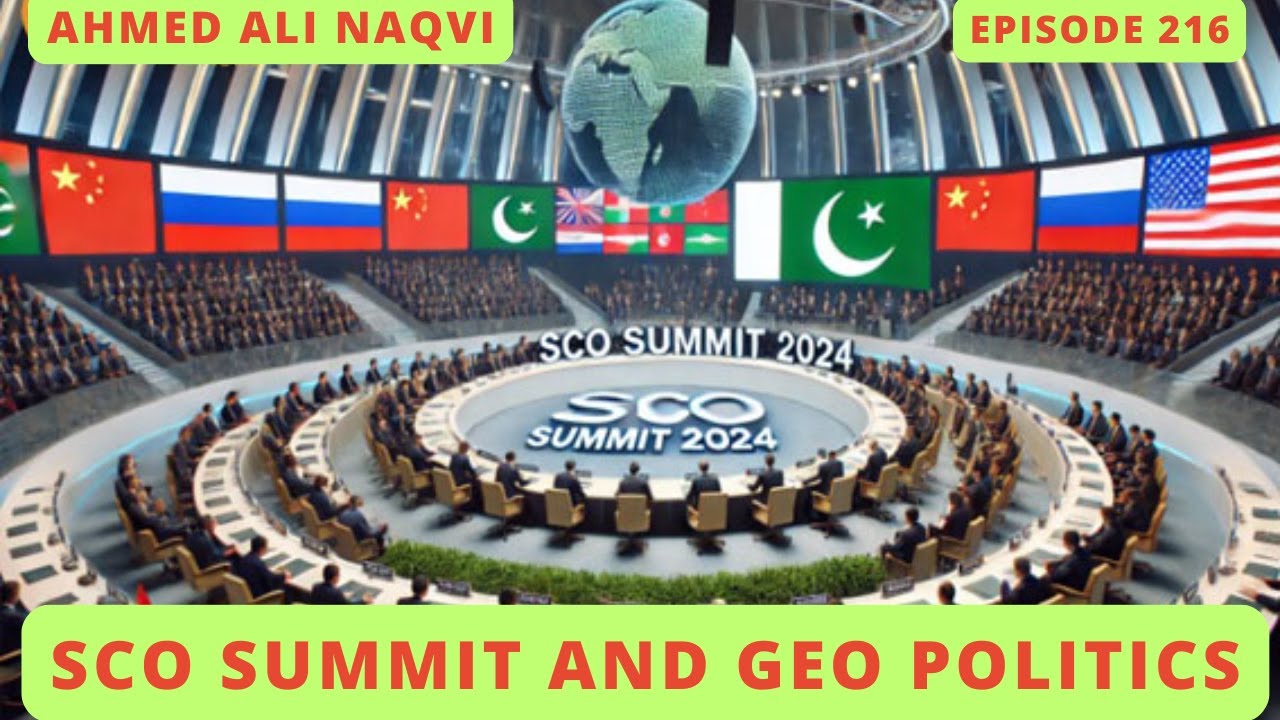 Understanding the Significance of the SCO Summit in the Current ...