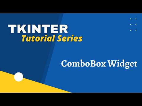 Tkinter ComboBox Widget Tutorial