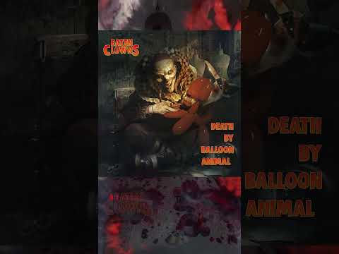 Eaten By Clowns - Death By Balloon Animal #newmusic #rock #metal #music #goth #punk #clowns