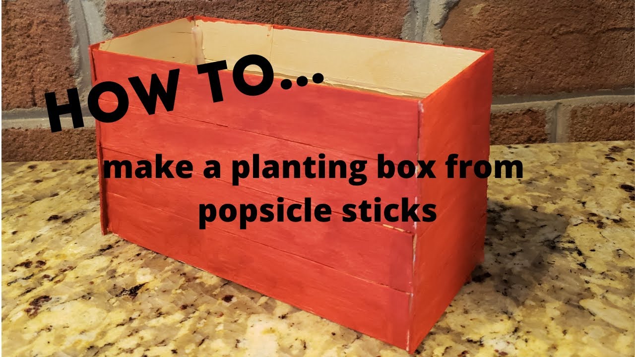 How to make a planter from popsicle sticks