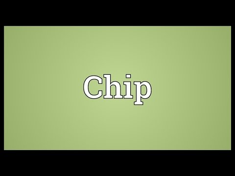 Chip Meaning