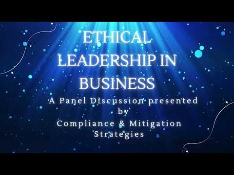Ethical Leadership in Business: A CEO's Imperative | An Audio Presentation