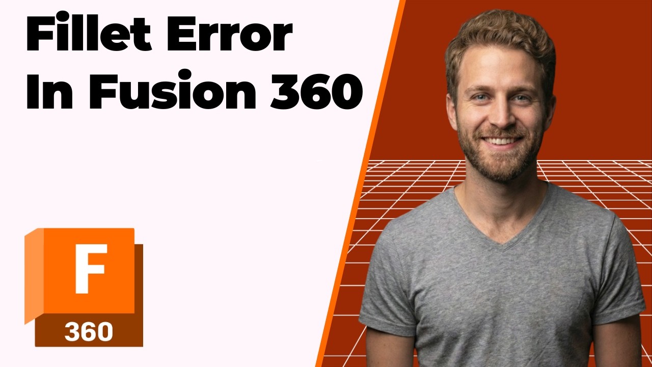 Fusion 360 Fillet Error (2026 Easy Guide)