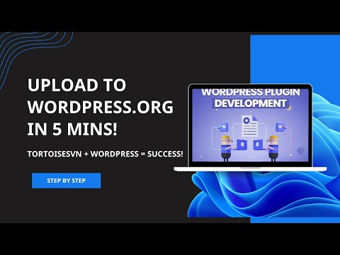 How to Upload Your WordPress Plugin to WordPress.org Using TortoiseSVN