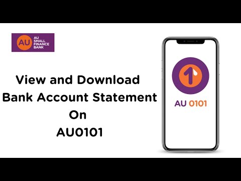How to View and Download your Bank Account Statement with AU 0101 App | AU Small Finance Bank