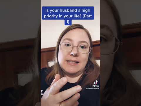 Is your husband a high priority in your life? How do we change that?