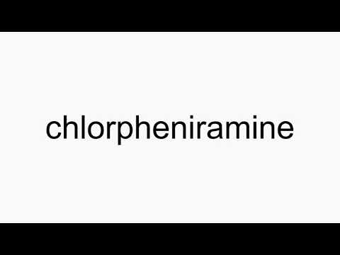 How to pronounce chlorpheniramine