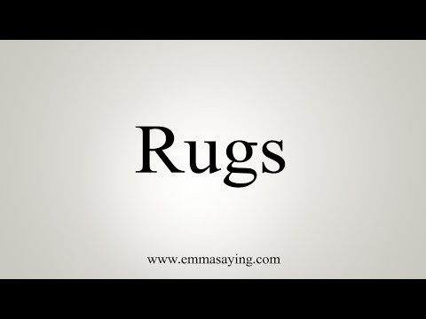 How To Say Rugs