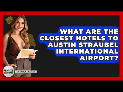 What Are The Closest Hotels To Austin Straubel International Airport? - The Midwest Guru
