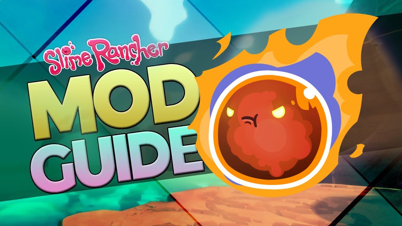 ELEMENTAL FIRE TREE MOD-Slime Rancher Mod  Guide-PART 1