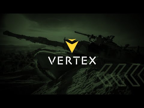 VERTEX | Armored Formations Day 1
