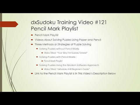 dxSudoku #121 Pencil Mark Playlist