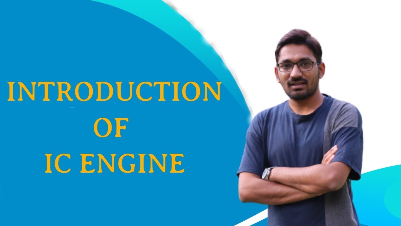 INTRODUCTION OF IC ENGINE GATE 2021-2022 | Mechanical Engineering