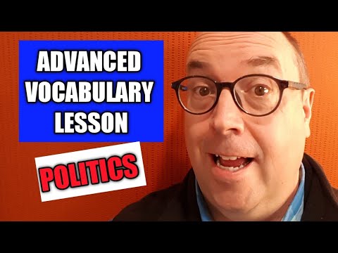 Advanced vocabulary lesson : politics esl vocabulary : english teacher joe crossman