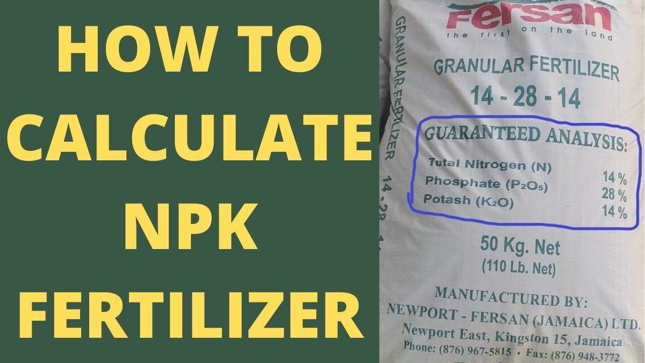 Npk fertilizer calculations | P (P2O5) | K (K2O)