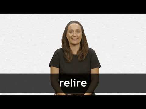 English Translation of “RELIRE” | Collins French-English Dictionary
