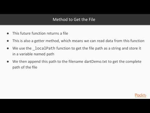 Learn Dart 2 in 7 Days Persistence in Flutter Saving Data with Text Files | packtpub com - Mind ...
