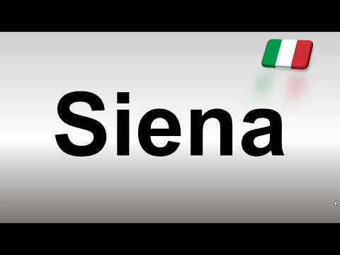 How to Pronounce Siena? (Italian City)