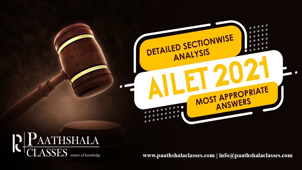 Detailed analysis AILET 2021, Most appropriate answers.
