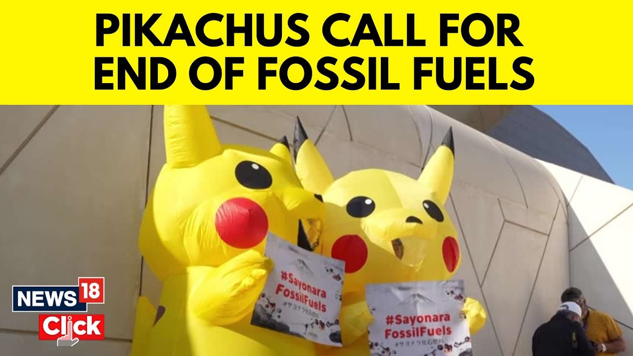 Pikachu Clad Activists At COP28 call On Japan To End Financing For Fossil Fuels | N18V | News18