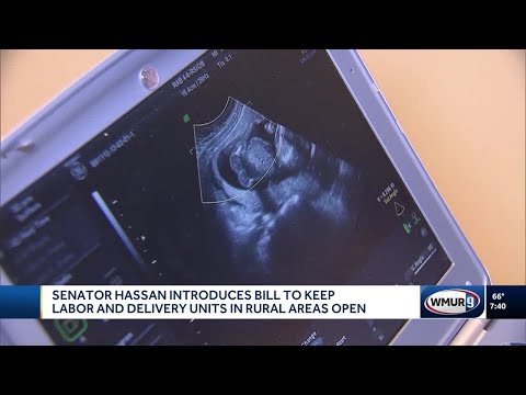 Senator Hassan introduces bill to keep labor and delivery units in rural areas open