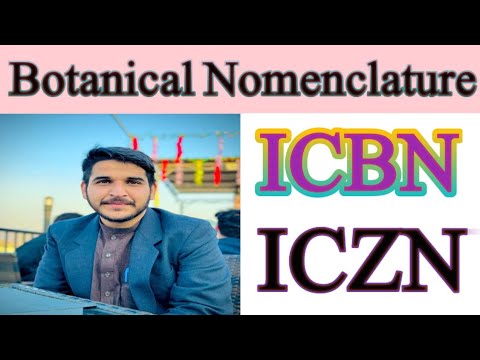 Botanical nomenclature | International code for botanical nomenclature (ICBN)| ICZN