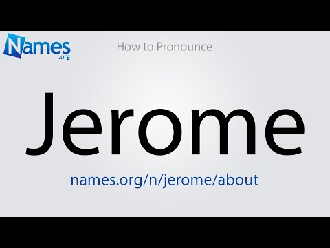 How to Pronounce Jerome