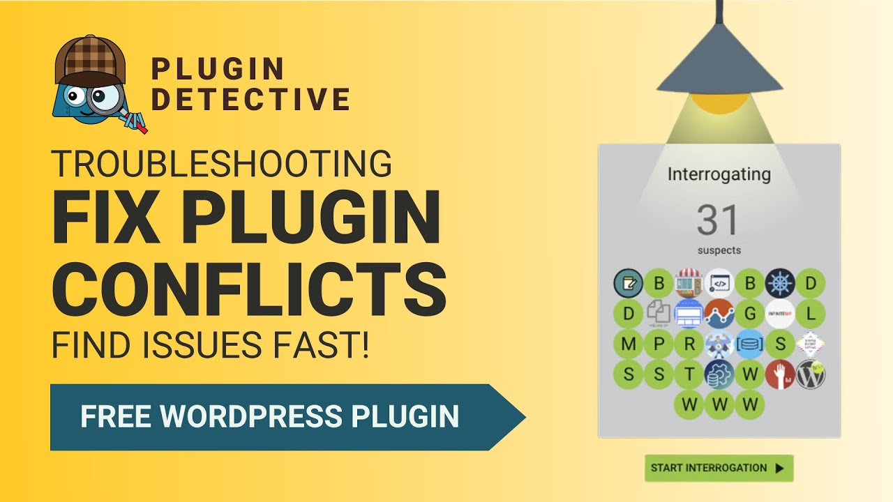Troubleshooting Plugin Conflicts and WordPress Issues | Plugin Detective | Free WordPress Plugin