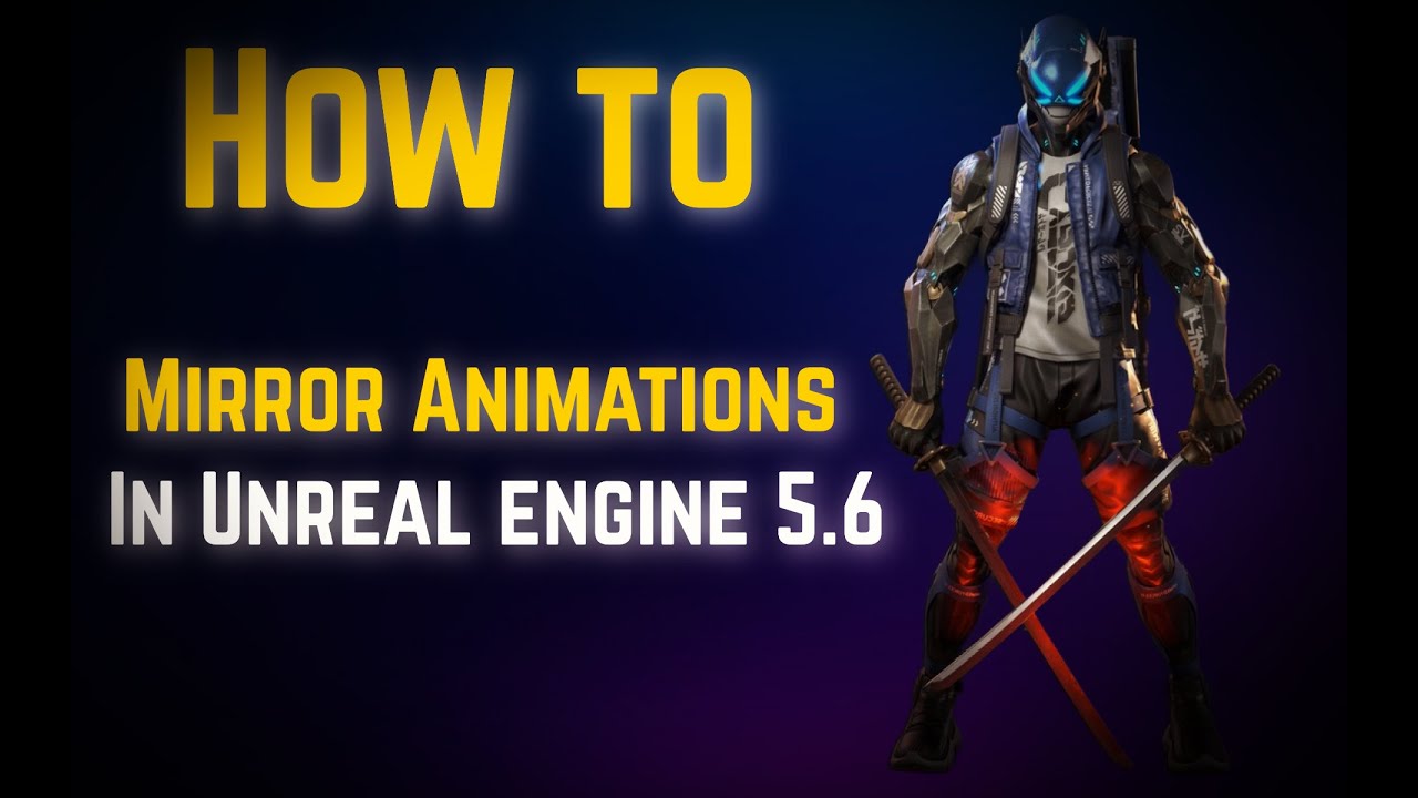 Easily Mirror Any Animation in Unreal Engine 5.6 | Mirror Data Table Tutorial