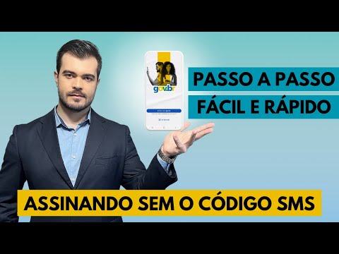 Assinatura Eletrônica GOV.BR | Sem o Código de SMS