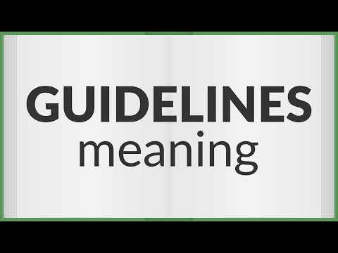 Guidelines | meaning of Guidelines