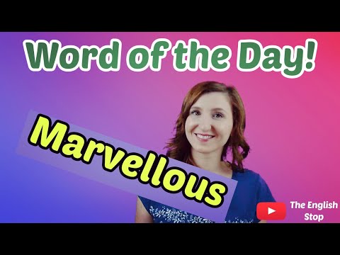 [English Vocabulary] Marvellous | Meaning and Pronunciation