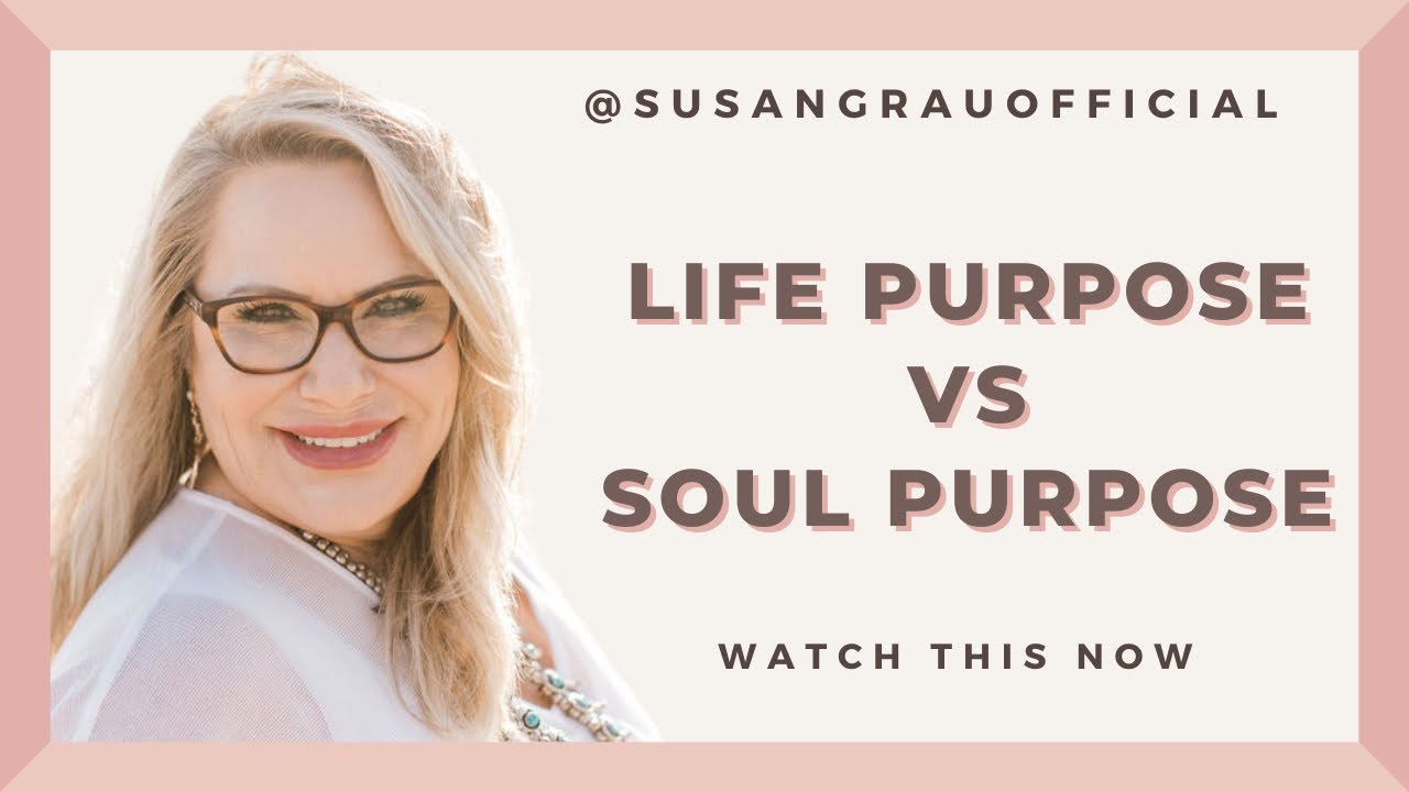 Life Purpose vs Soul Purpose