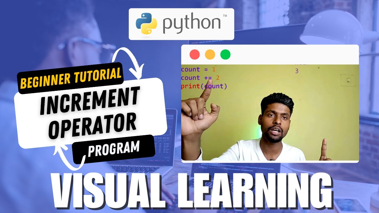 Python Increment Operator? What You Need to Know! - Beginner Tutorial