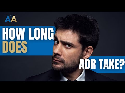 🕒 How Long Does ADR Take? Here's What You Need to Know 📘📆⚖️
