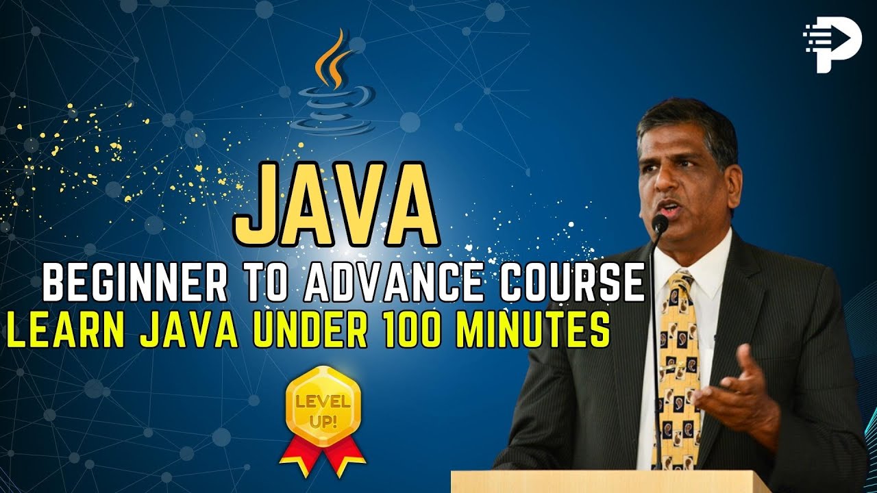 Java under 100 minutes | Beginner to advance level course| Programming Hub