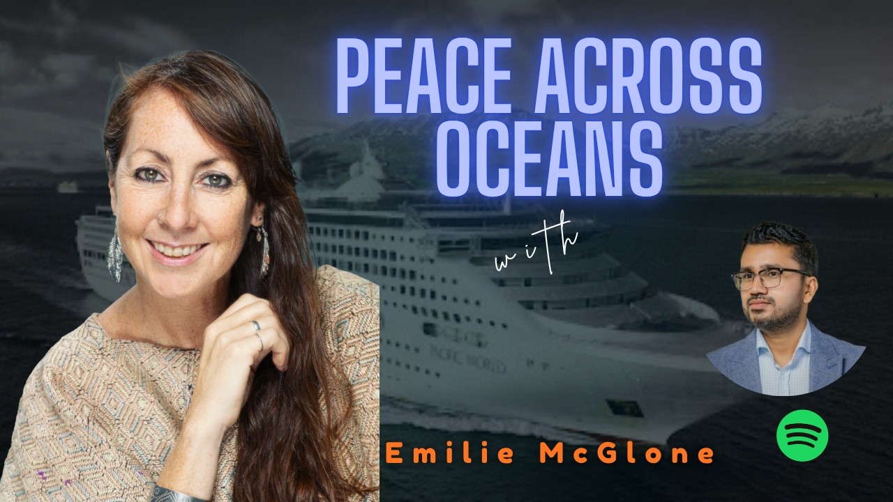 Peace Boat: Connecting the World for Peace | Emilie McGlone  | 10-Minute Talks with Harshadeva
