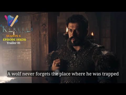 Kuruluş Osman 193 Trailer in English Subtitles | Kurulus Osman Season 6 Episode 193 Trailer English