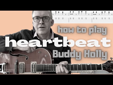 HEARTBEAT Buddy Holly TABS and guitar lesson.