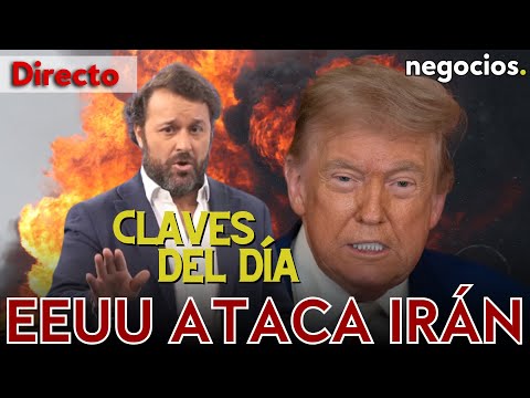 DIRECTO: EEUU HA ATACADO A IRÁN. ¿RENDICIÓN O ESCALADA TOTAL?