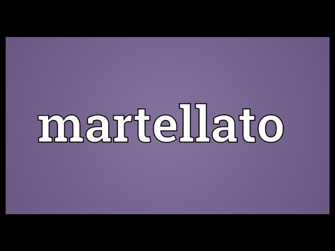 Martellato Meaning