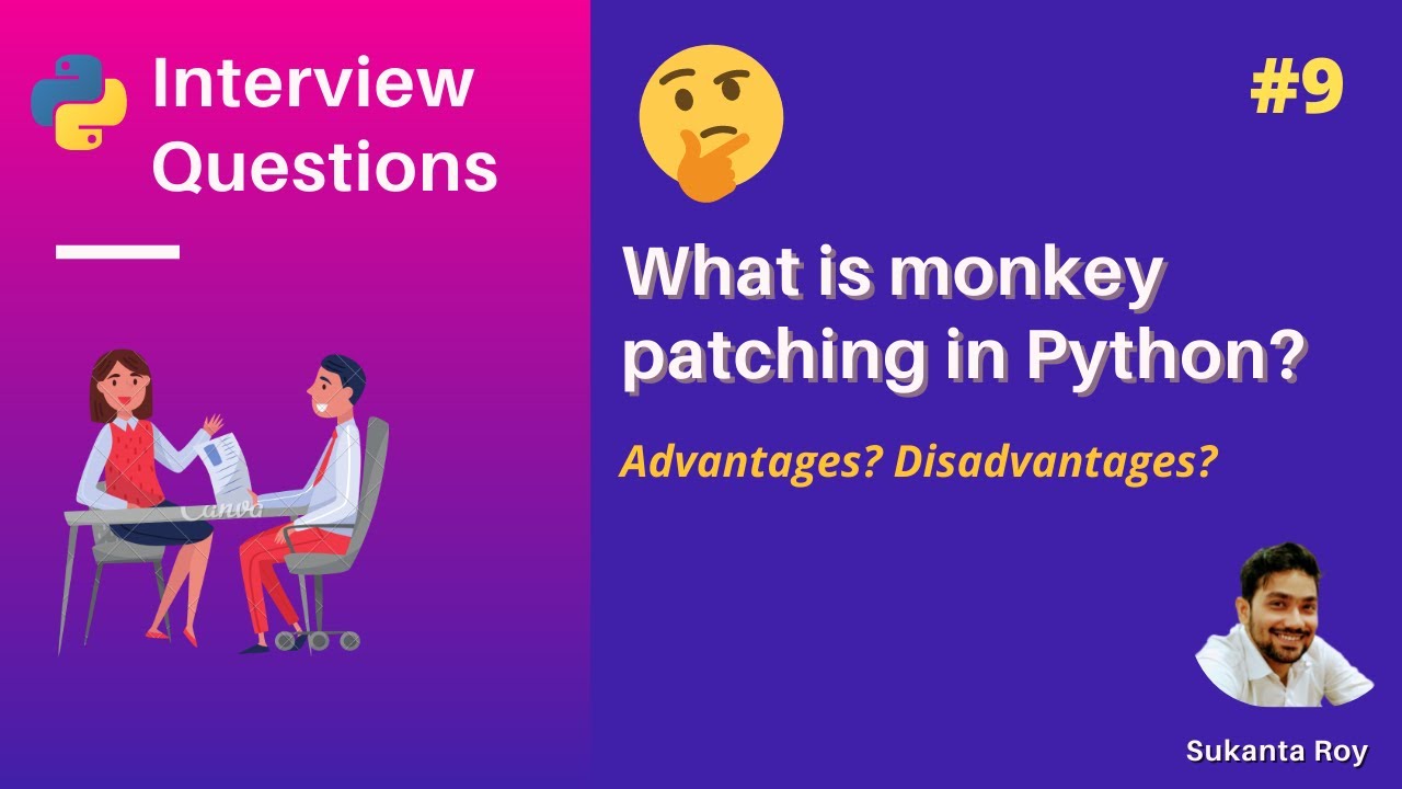 What is Monkey Patching? How Monkey patching works in Python? | Python Interview Question #9